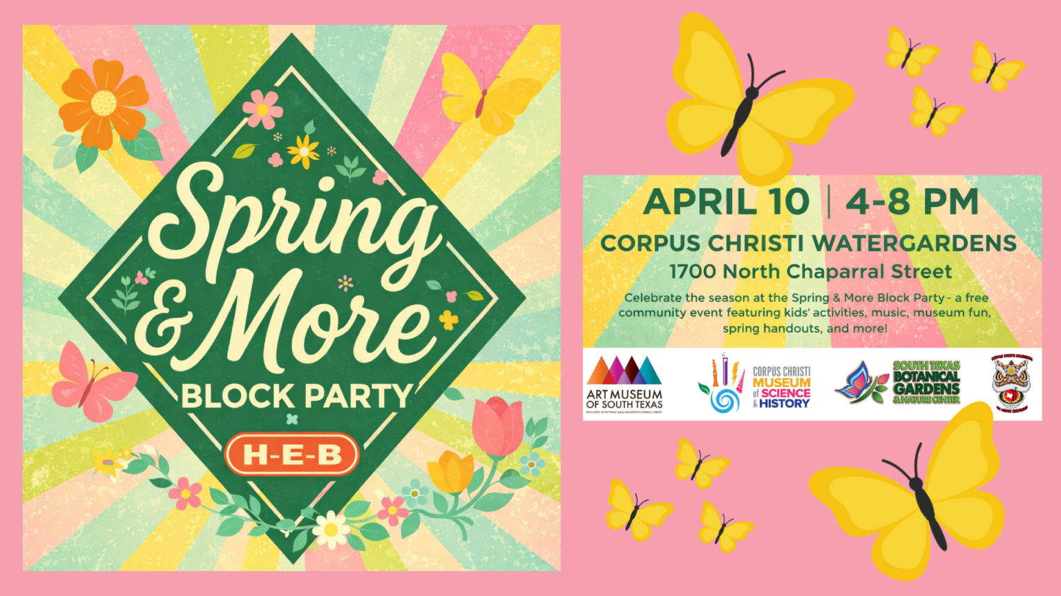 Spring and More – Presented by HEB - Corpus Christi Museum of Science ...